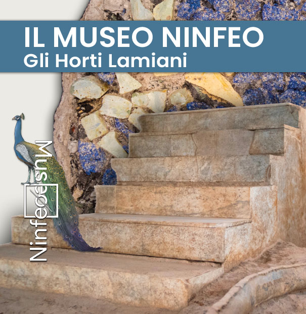Il Museo Ninfeo - Gli Horti Lamiani - Lozzi Roma